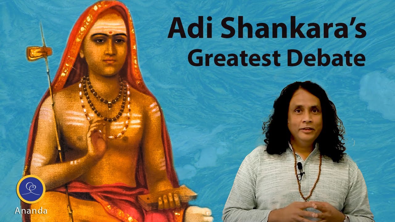 Adi Shankara s Greatest Debate Is A Life Of Virtue And Faith Enough To Adi Shankara s Greatest Debate Is A Life Of Virtue And Faith Enough To