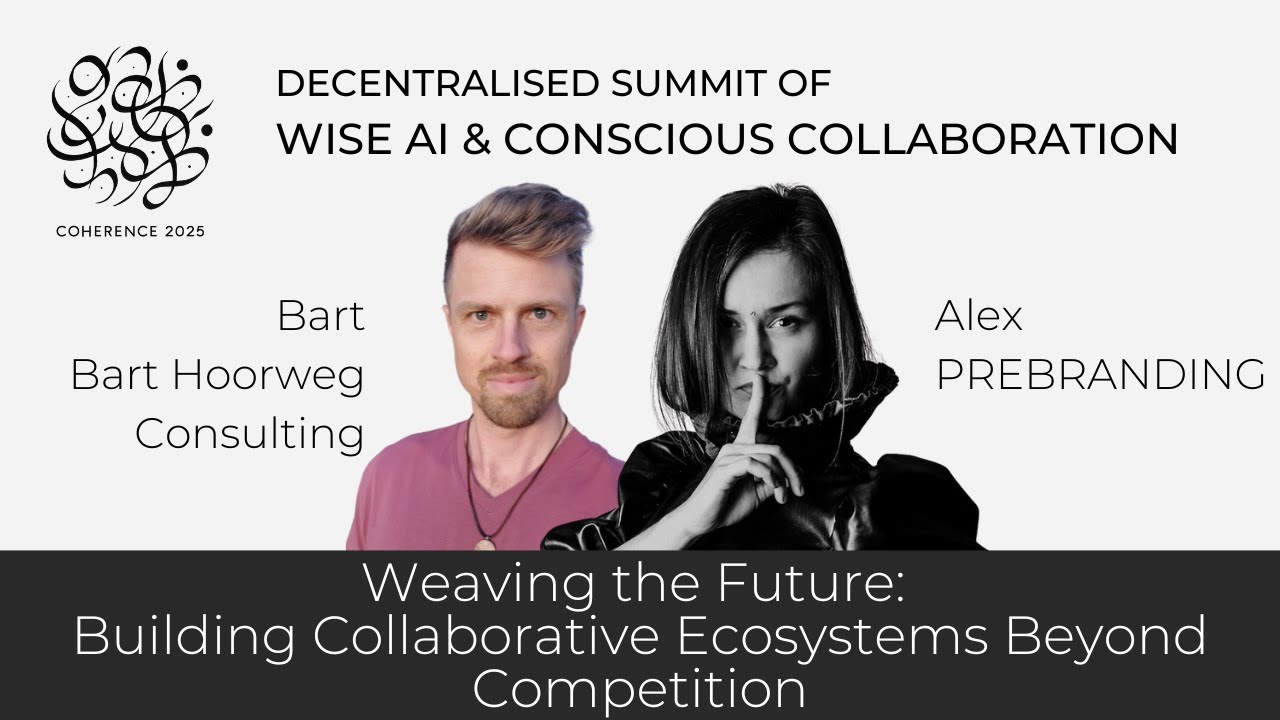 Weaving the Future: Building Collaborative Ecosystems Beyond Competition with Bart and Alex ...