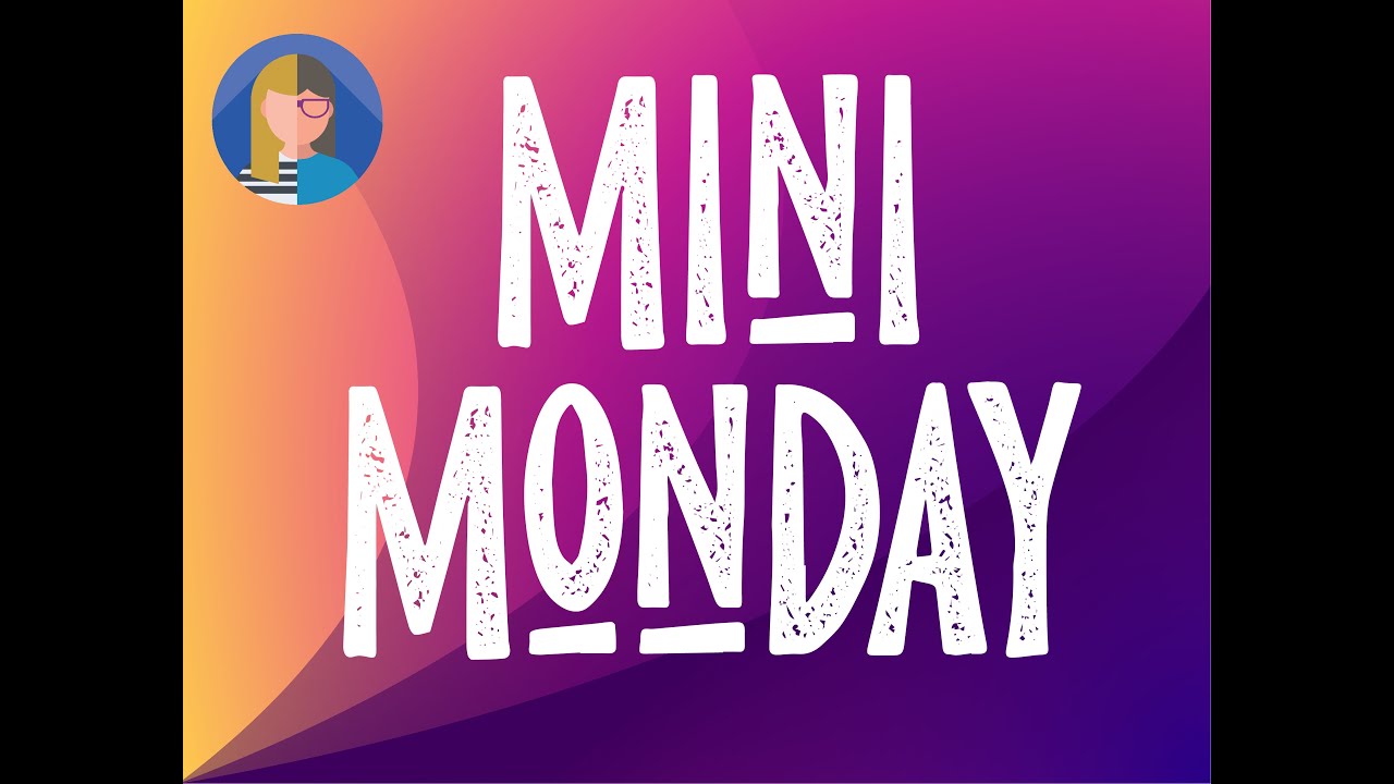 Mini Monday with April - YouTube