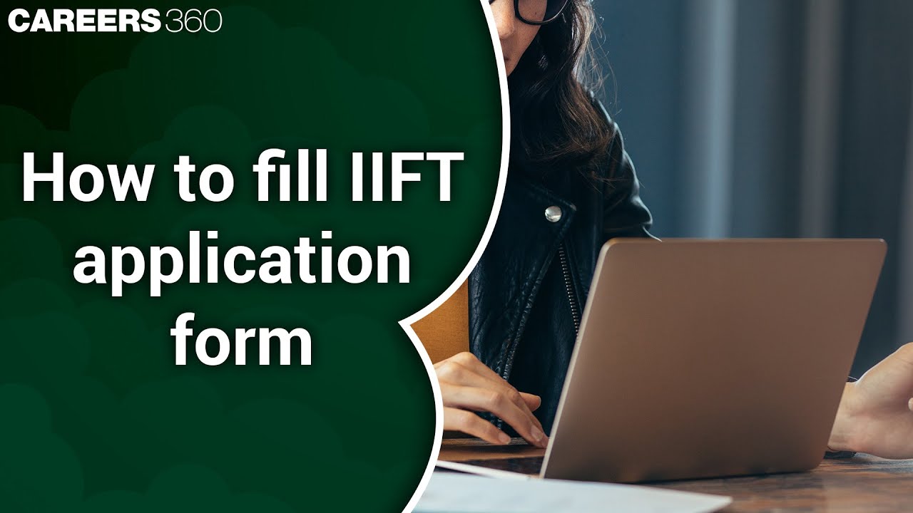 How to fill IIFT 2020 application form - YouTube