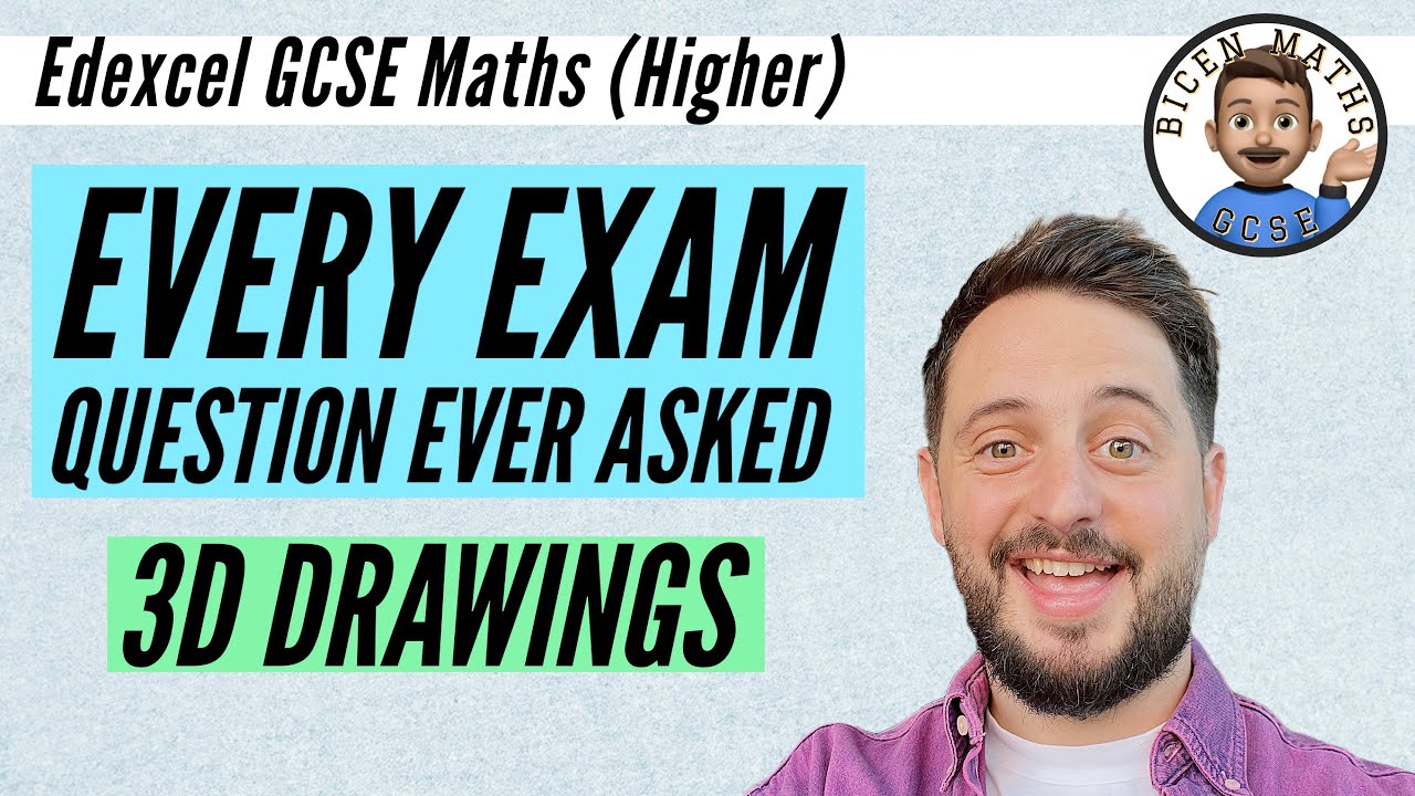 Every exam question ever asked… 3D Drawings // [Edexcel GCSE Maths ...