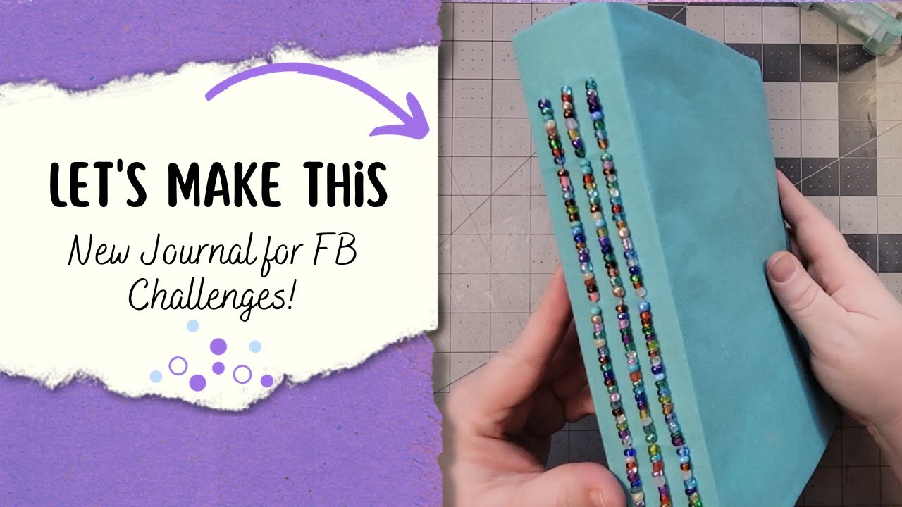 Making A New Journal for Facebook Challenges - YouTube