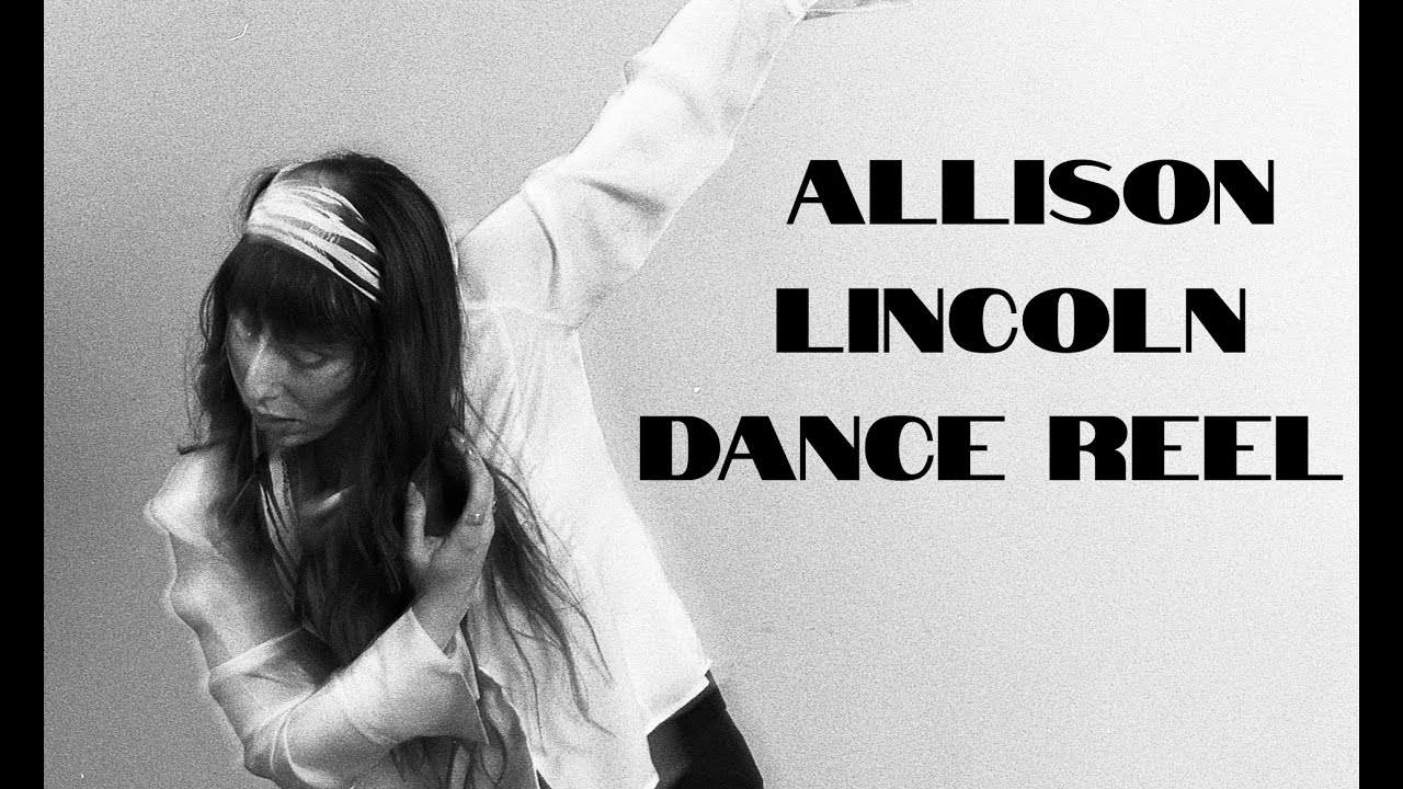 Allison Lincoln Dance Reel 2025 - YouTube