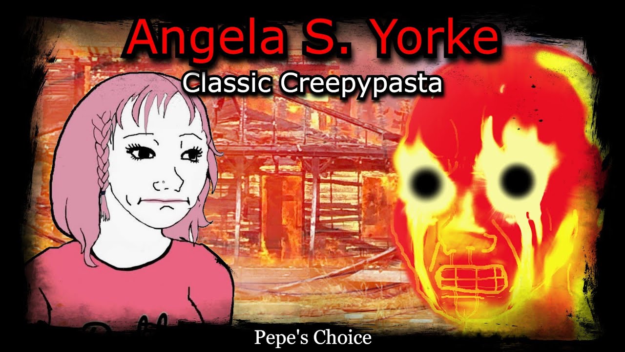 Angela S Yorke | Classic Creepypasta | Creepy Horror Stories - YouTube
