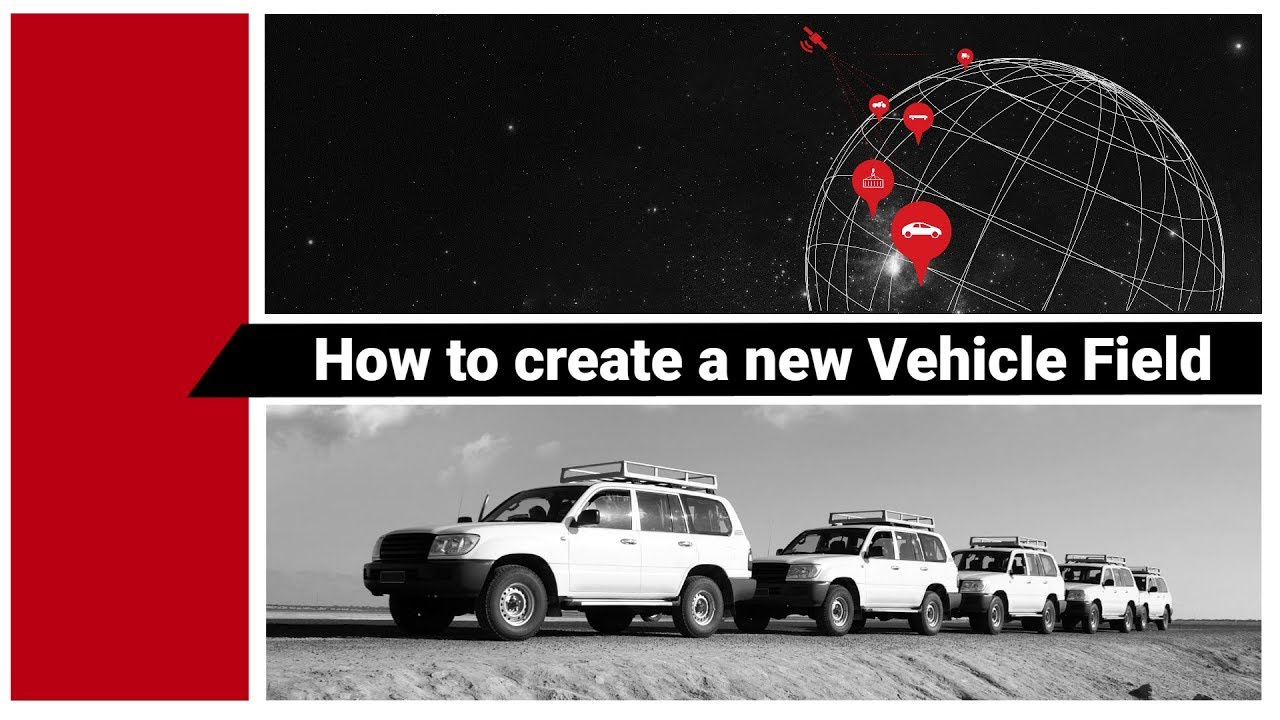 How to create a new Vehicle Field - YouTube