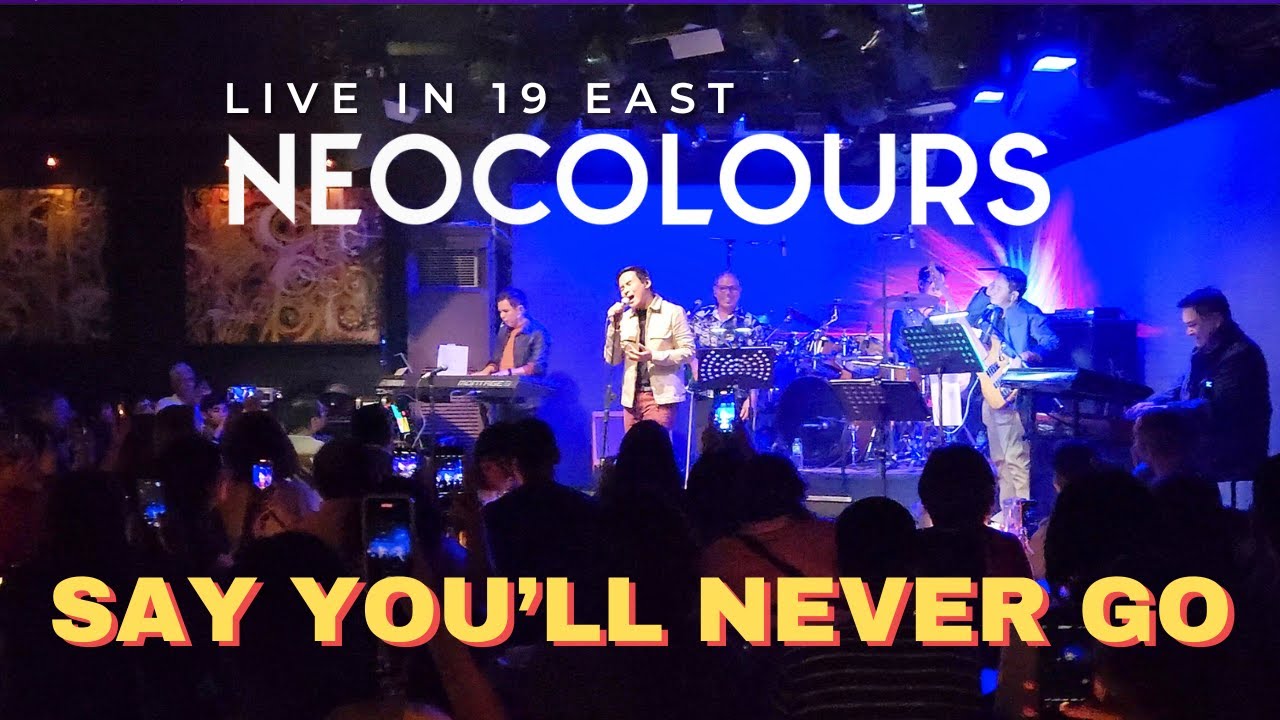 SAY YOU'LL NEVER GO ft NeoColours @ 19 East 20th Anniversary. - YouTube