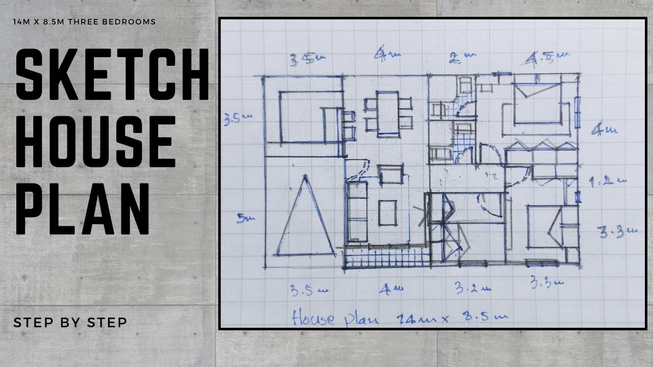 Sketch House Plan 14m x 8.5m Step by step - YouTube