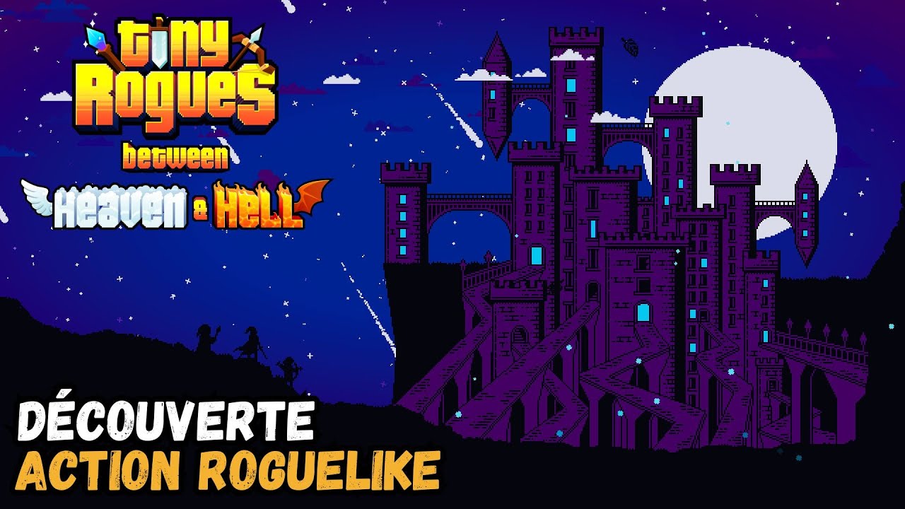 La fusion parfaite de l'Action-RPG et du Roguelike ! | Découverte Tiny Rogues Between Heaven ...