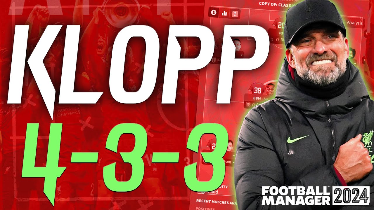 4-3-3 Jurgen Klopp's Liverpool 19/20 Tactic on FM24 - YouTube