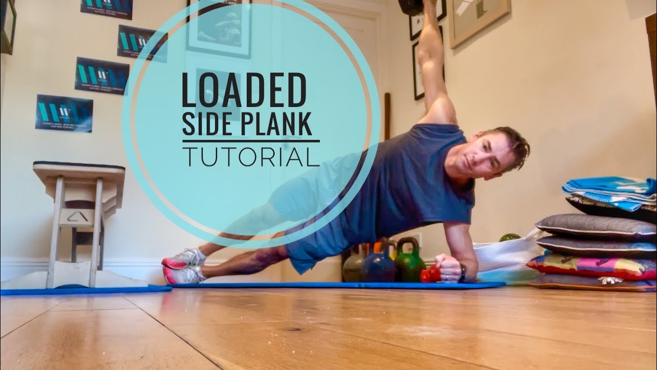 Loaded side plank tutorial - YouTube