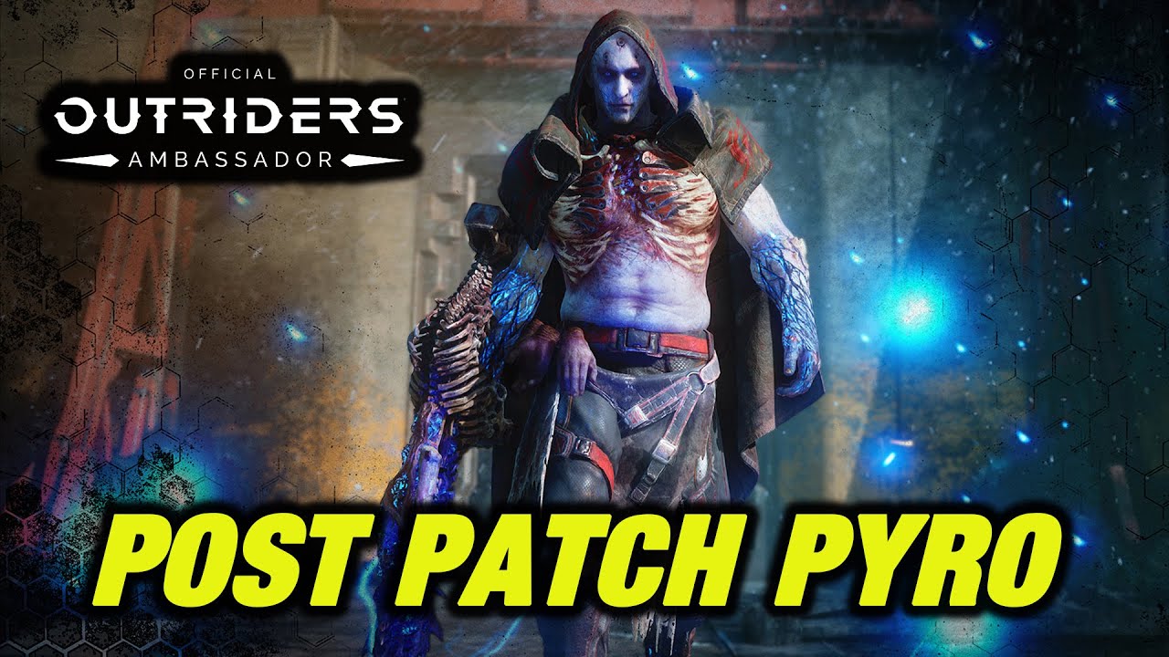 Outriders Post Patch PYRO build & Tier 15 Gold Gameplay - YouTube