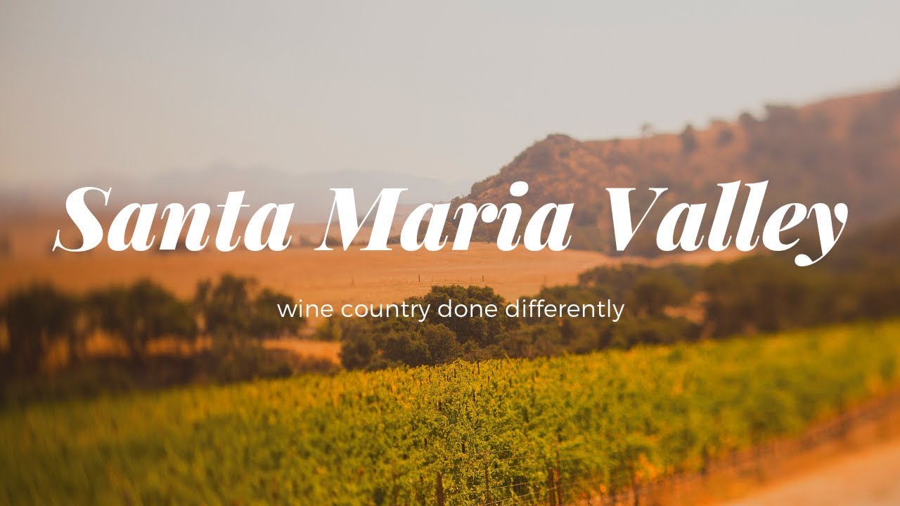 Discover Santa Maria Valley Wine Country - Wine Oh TV - YouTube