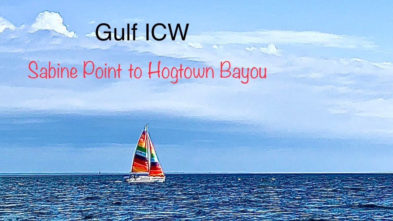 Great Loop #51 Sabine Point to Hogtown Bayou - YouTube