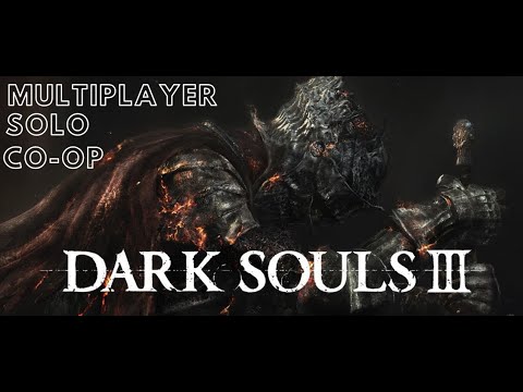 DARK SOULS 3 [TR] - SOLO - MULTIPLAYER - GAMEPLAY 10 - YouTube