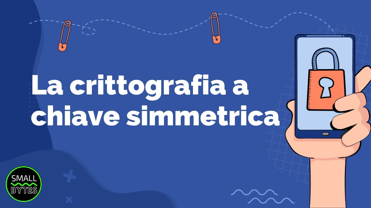 Crittografia - La crittografia simmetrica - YouTube