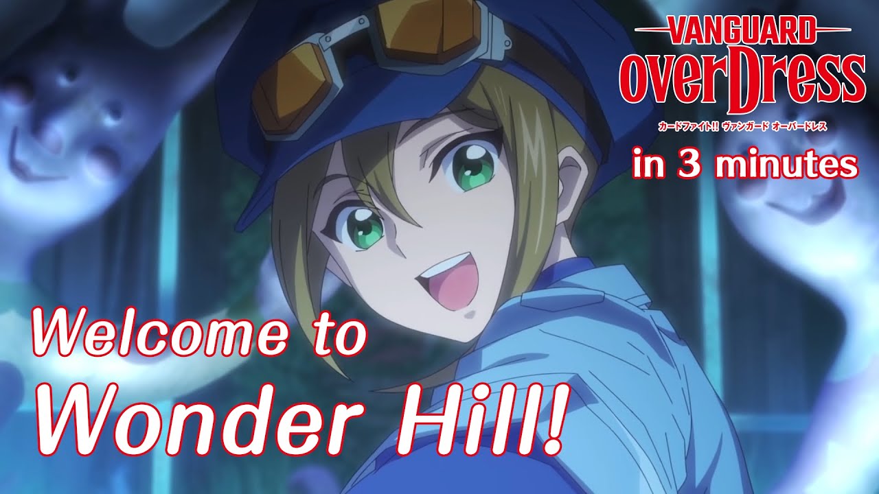 TV Animation "CARDFIGHT!! VANGUARD overDress" Season 1 Video Digest in ...