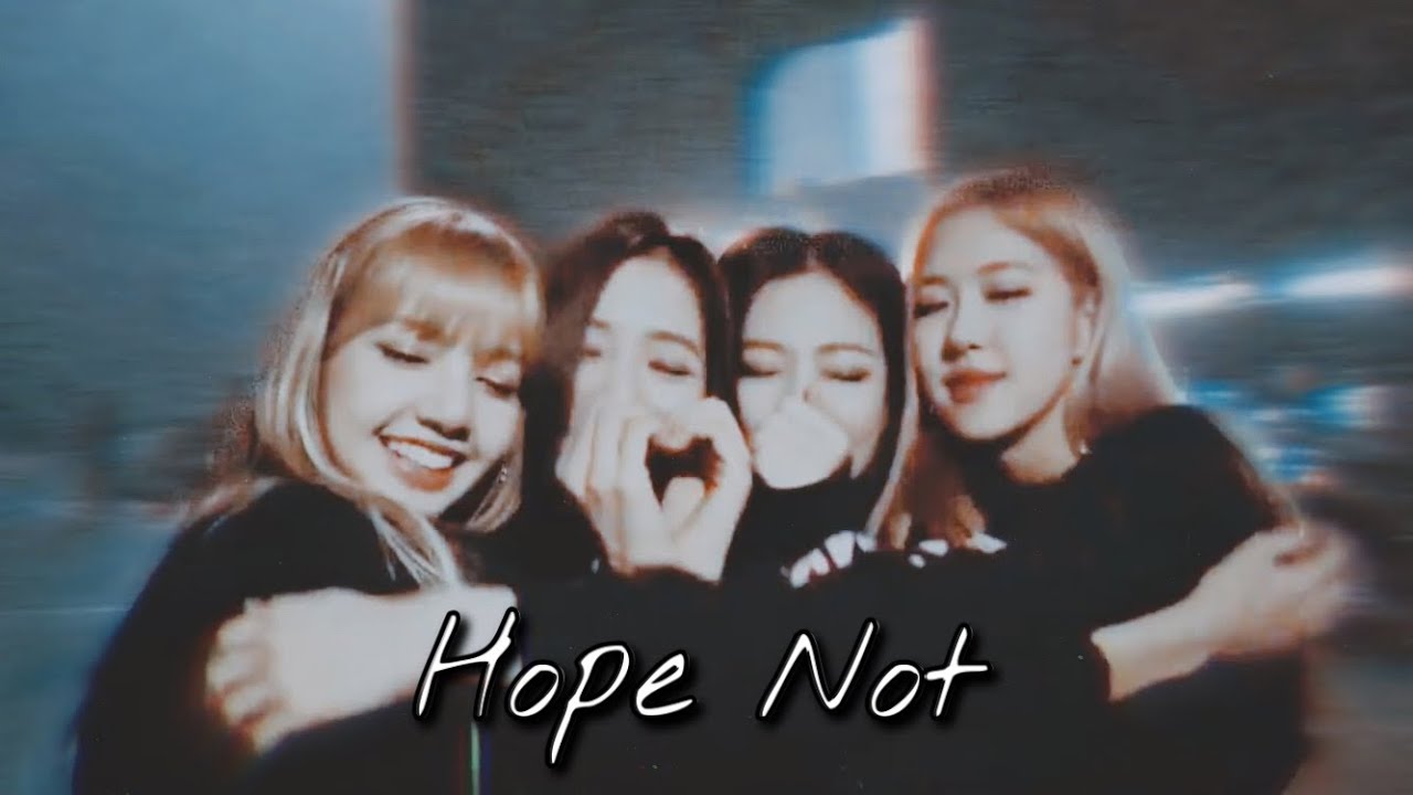 BLACKPINK - Hope Not [Tłumaczenie PL/Polskie napisy/Polish subs] - YouTube