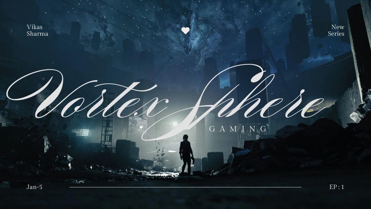 VORTEX SPHERE : Official Teaser | Vikas Sharma | Gameplay Series | Jan-5-2025 - YouTube