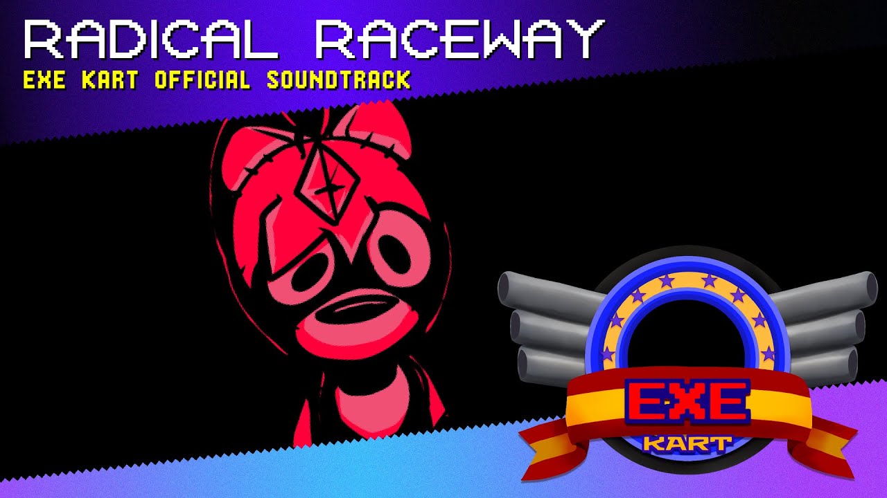 Radical Raceway - EXE Kart OST (OFFICIAL UPLOAD) - YouTube