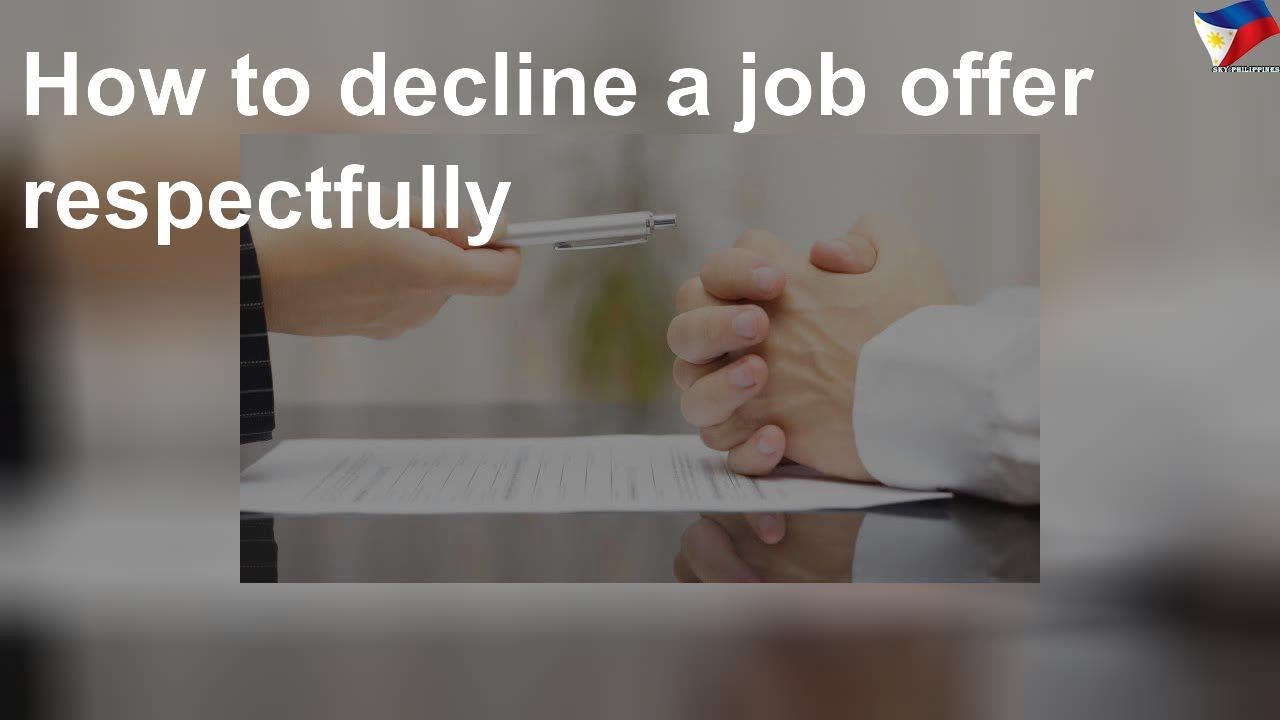 How to decline a job offer respectfully - YouTube