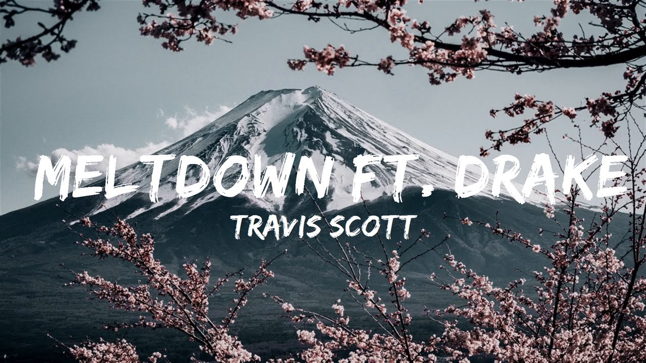 Travis Scott - MELTDOWN ft. Drake | Music Aries Caldwell - YouTube