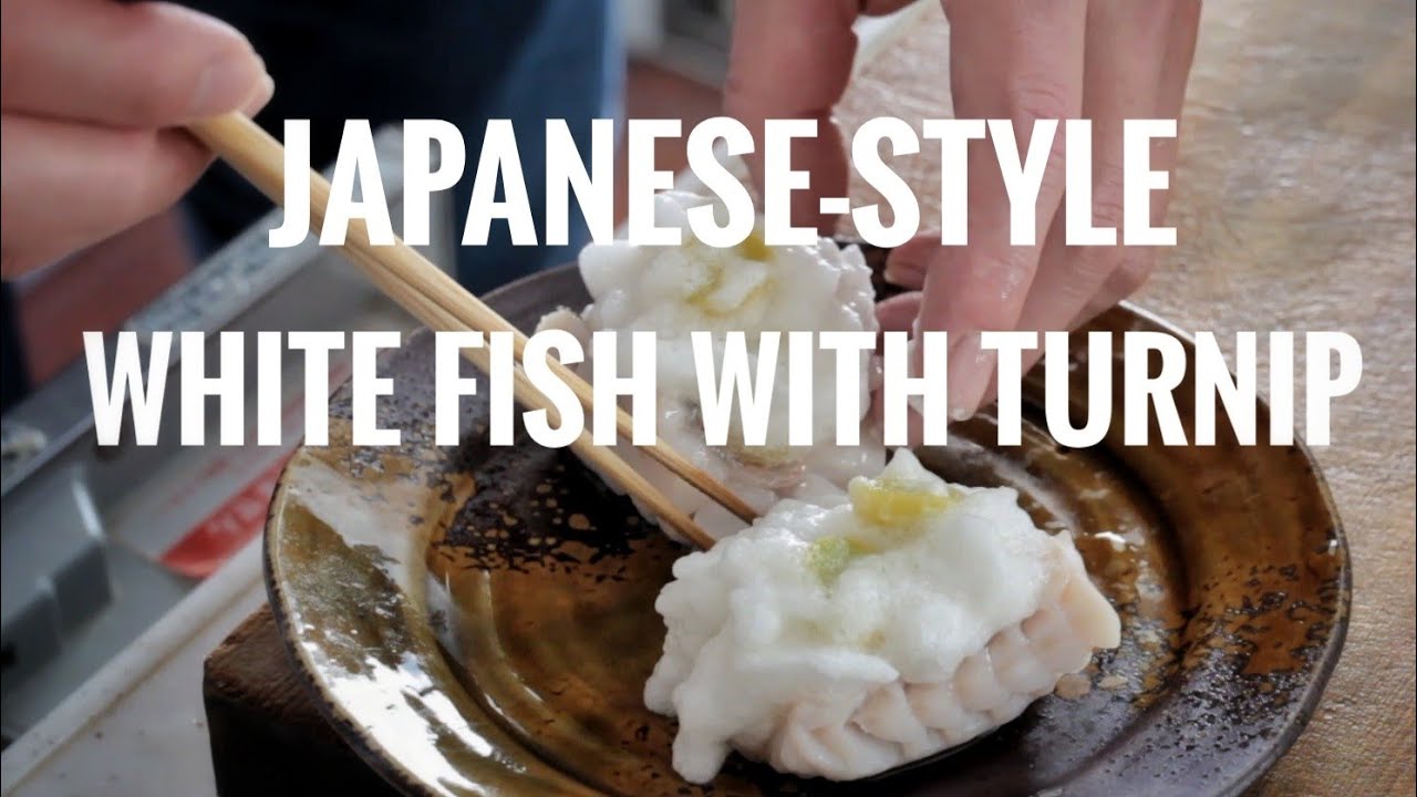 A Taste of Elegance: Japanese-Style White Fish with Turnip - YouTube