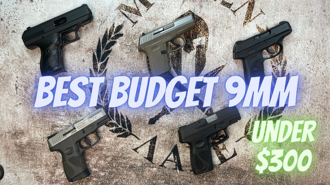 Best Budget 9mm, Budget Guns under $300. Budget compact pistol. Budget ...