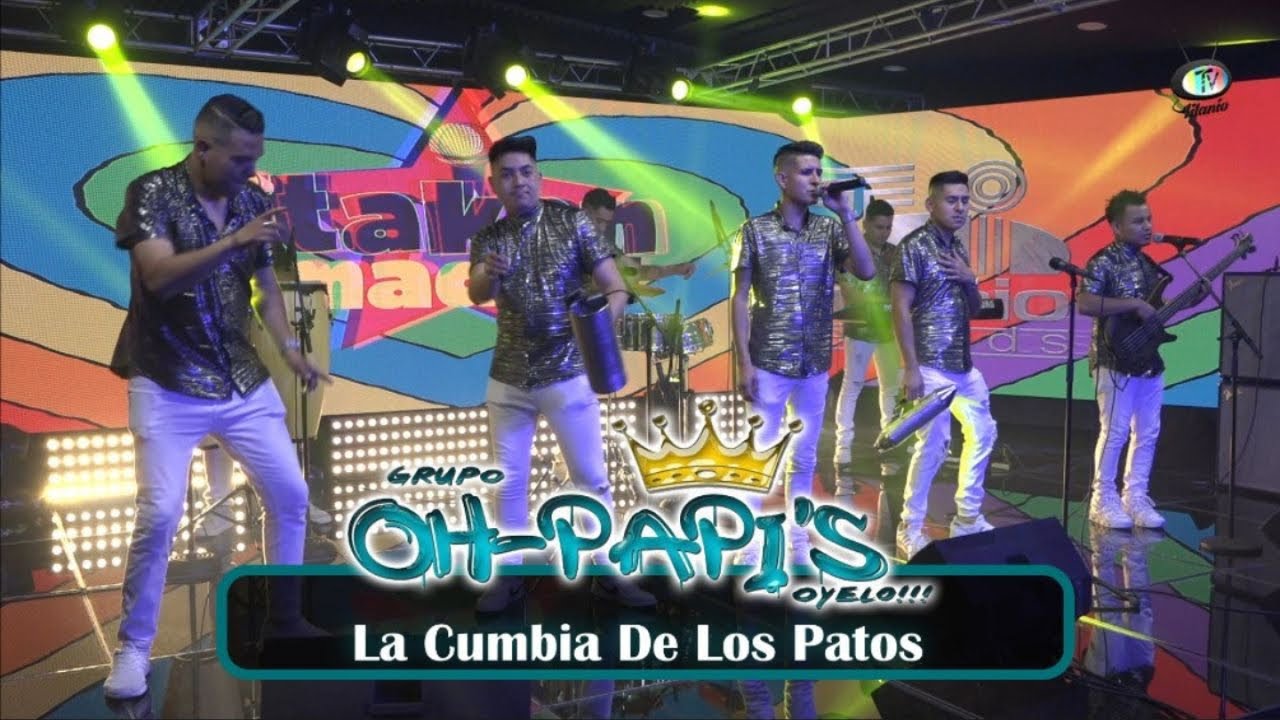 Grupo Oh-Papi's - La Cumbia De Los Patos (Video Oficial) - YouTube