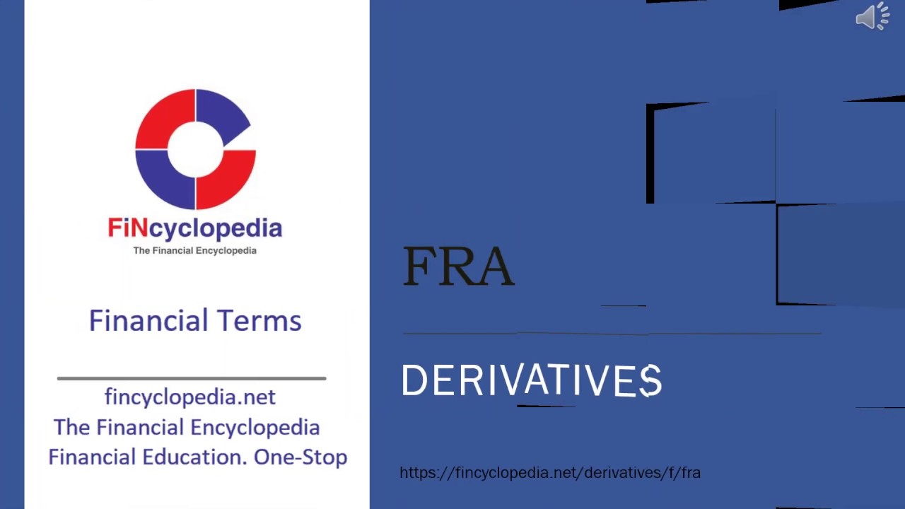 FRA Defined (Fincyclopedia) - YouTube