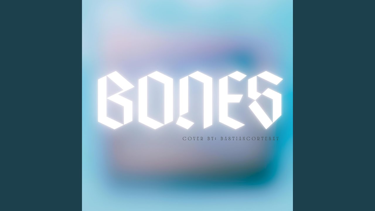 Bones - YouTube