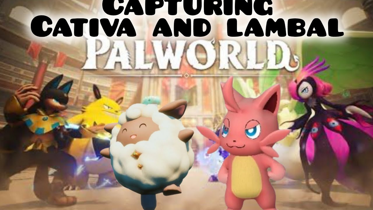 Palworld capturing cativa and lambal #5 - YouTube