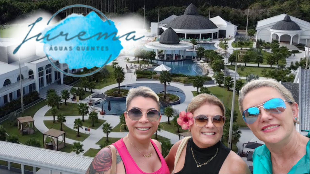 Termas de Jurema Resort PR. 3 Amigas mostram o que há de melhor e ...