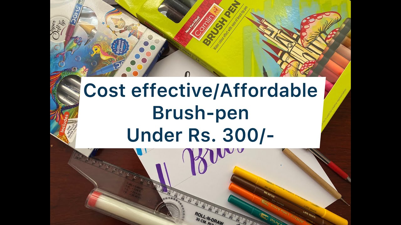 Brush pen under 300/-.Cost effective, Affordable brush pen under 300 ...