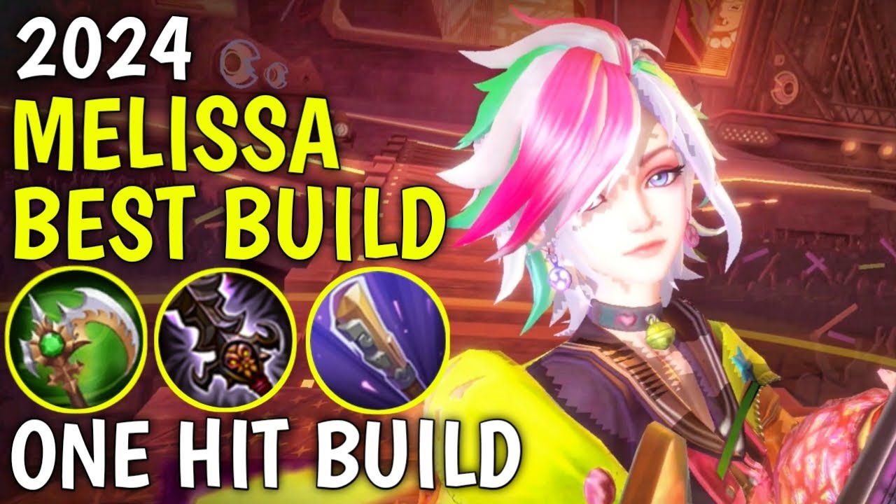 MELISSA BEST BUILD 2024 | TOP 1 GLOBAL MELISSA BUILD AND EMBLEM ...