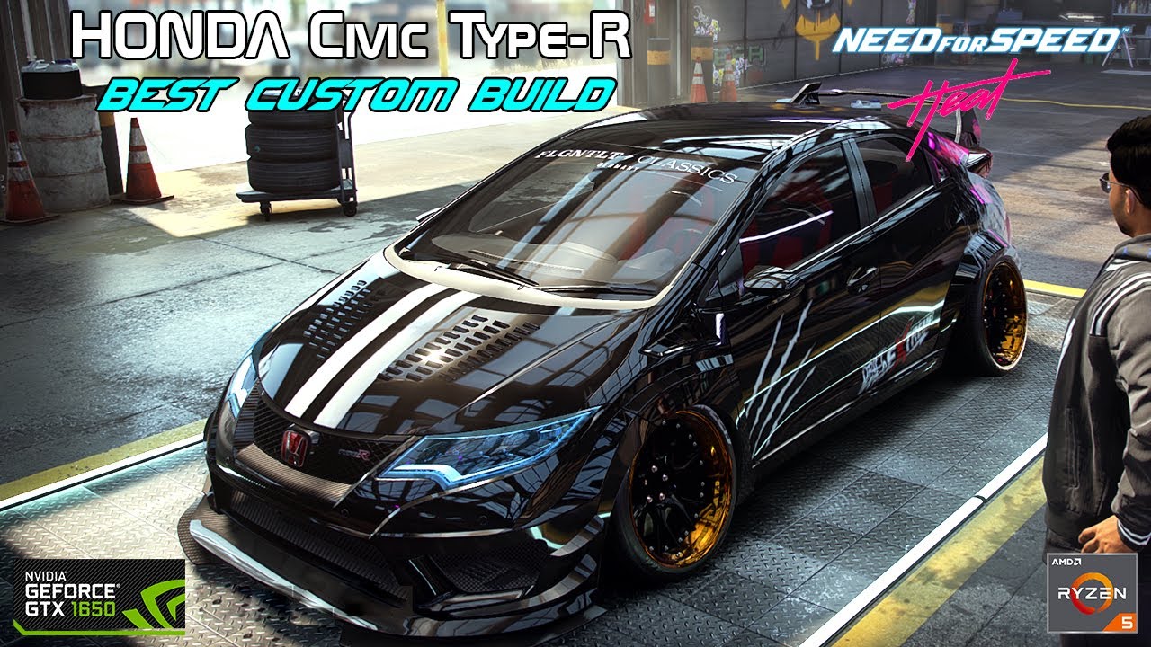Honda Civic Type-R Car Best Custom Build - Need For Speed Heat - YouTube