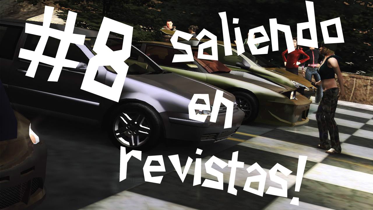 #8 | SALIENDO EN REVISTAS! | Need For Speed Underground 2 - YouTube