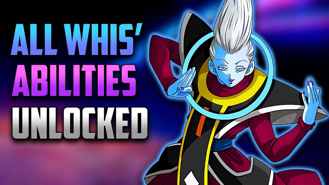 What Are Whis' Abilities? - YouTube