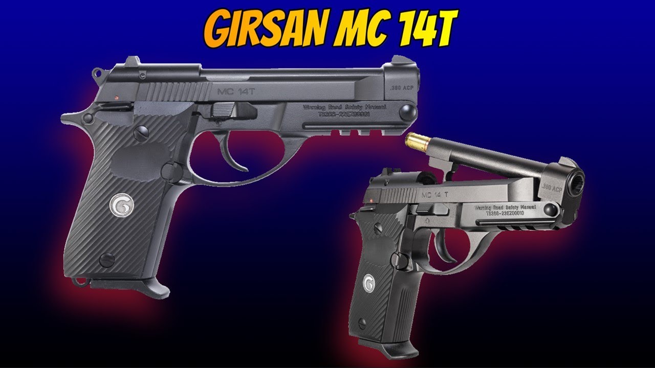 GIRSAN MC 14T - YouTube