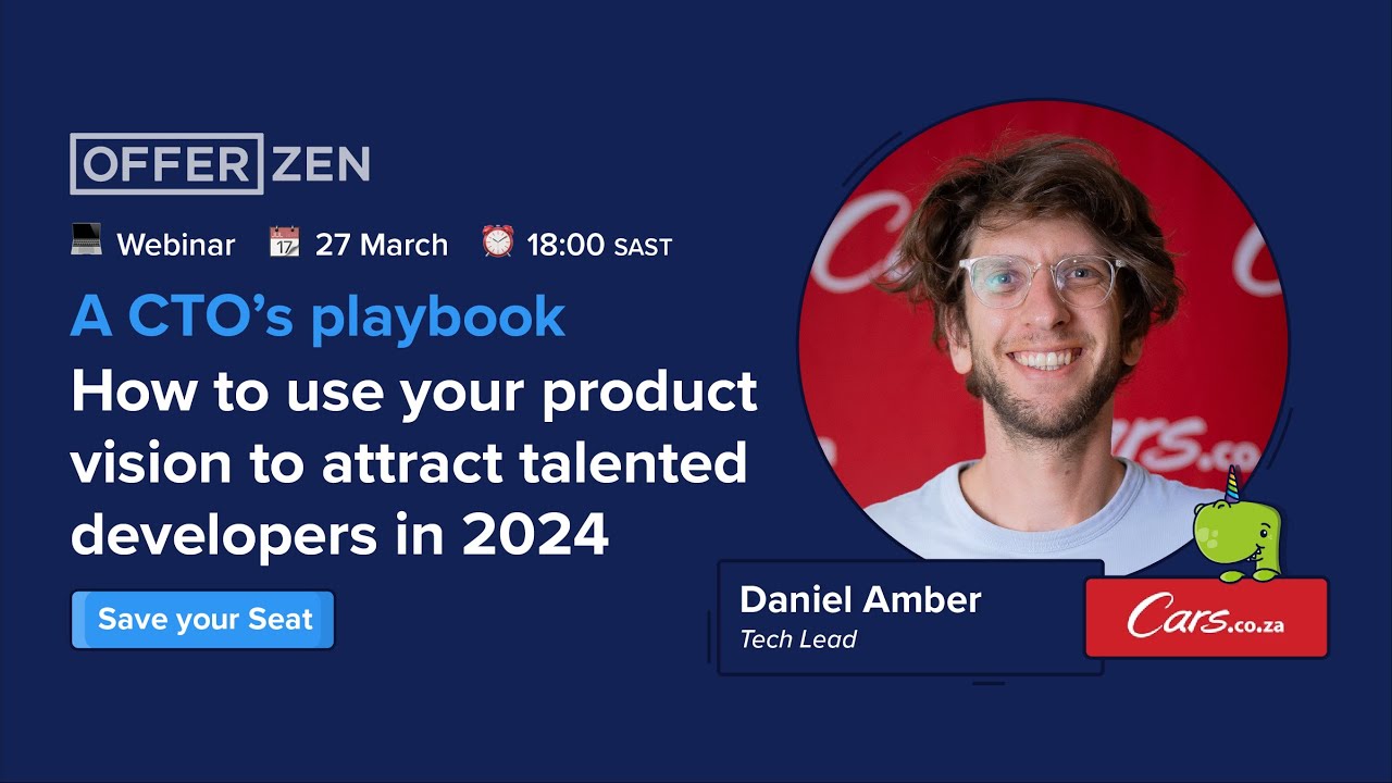 A CTO’s Playbook: How to use your product vision to attract talented developers in 2024 - YouTube