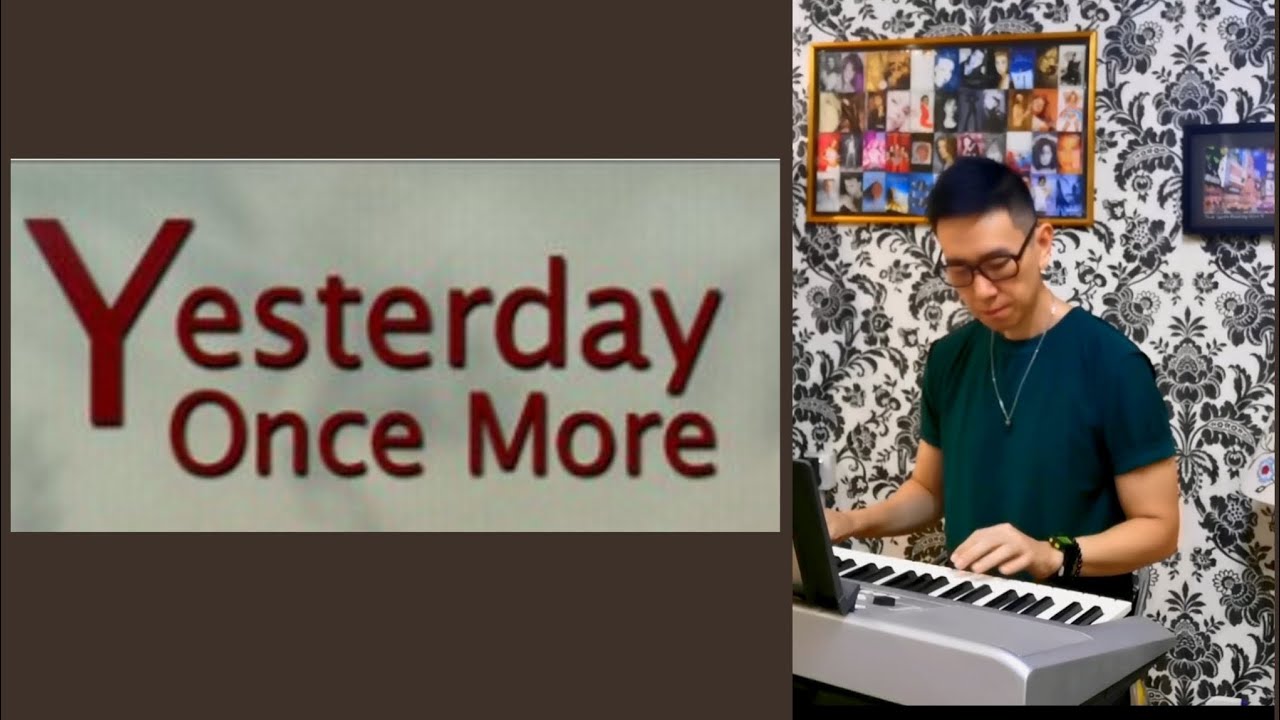 The Carpenters Yesterday Once More Written：Richard Carpenter/John ...