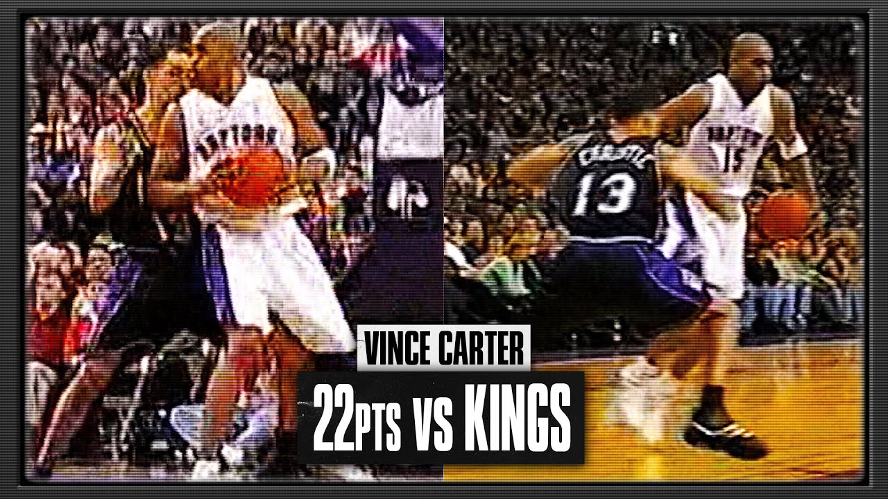 Vince Carter 22pts vs Sacramento Kings | March 17th 2002 - YouTube