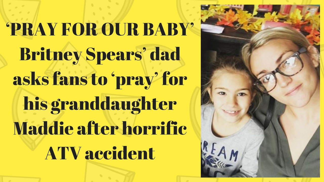 ‘PRAY FOR OUR BABY’ Britney Spears’ dad asks fans to ‘pray’ for his ...