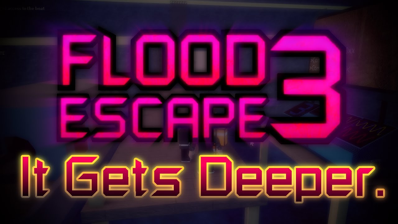 Flood Escape 3 Lore Is DEEP. - YouTube