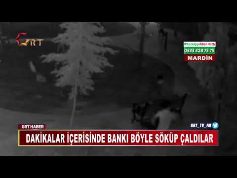 DAKİKALAR İÇERİSİNDE BANKI BÖYLE SÖKÜP ÇALDILAR