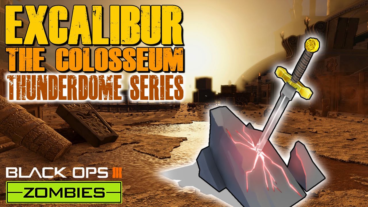 Call of Duty Zombies EXCALIBUR CHALLENGE - COLOSSEUM - YouTube