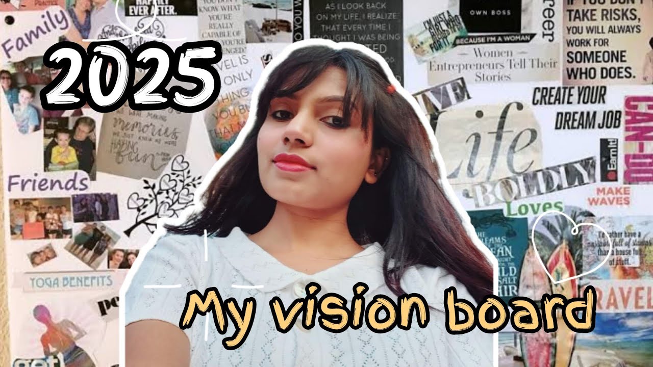 My Vision Board 2025🏙🤷‍♀️ - YouTube