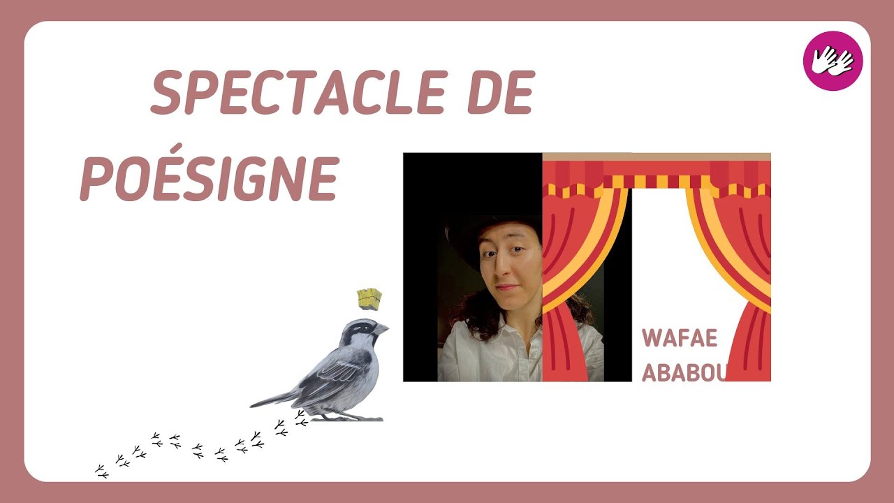 Saint-Eloi | Spectacle de poésigne avec Wafae Ababou - YouTube