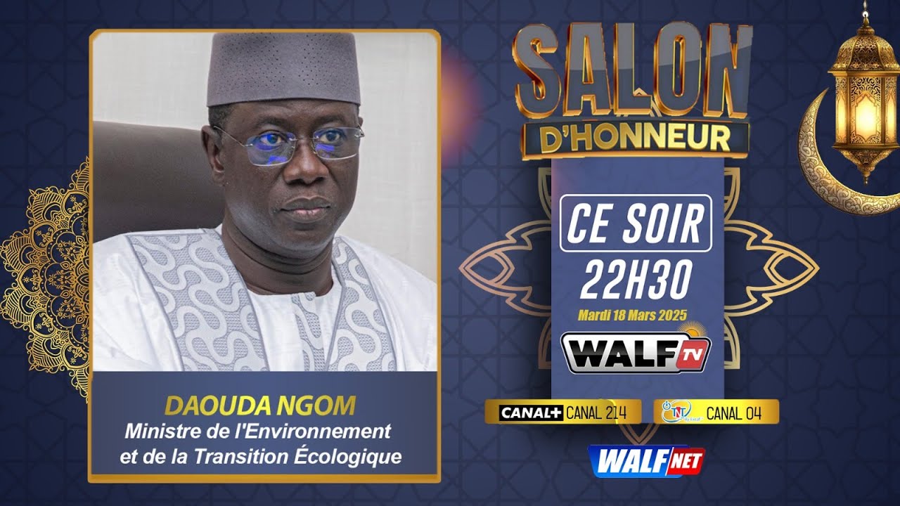 DAOUDA NGOM / Ministre est l'invité dans Salon d'honneur de ce Mardi 18 ...