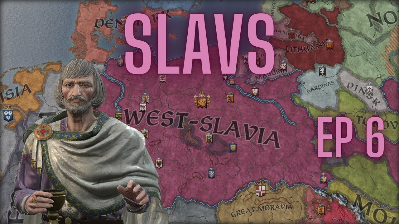 Unite the West Slavs | Crusader Kings 3 - Slavs - Ep 6 - YouTube