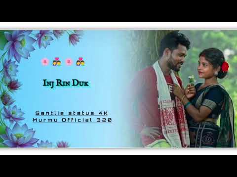 New Santlie WhatsApp status video🌸La La La Aam Injag Jiwi Ra♦️Mid Suk Chinha🎗️This Hon Alom Huyug 🍀 